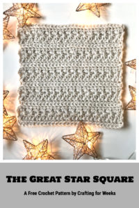 Crochet a Star Stitch Blanket Square - Crafting for Weeks